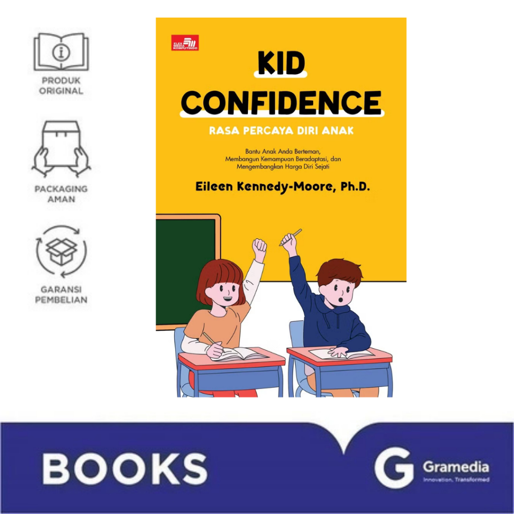 Gramedia Yogya - Kid Confidence, Children's Confidence Taste. Help Your ...