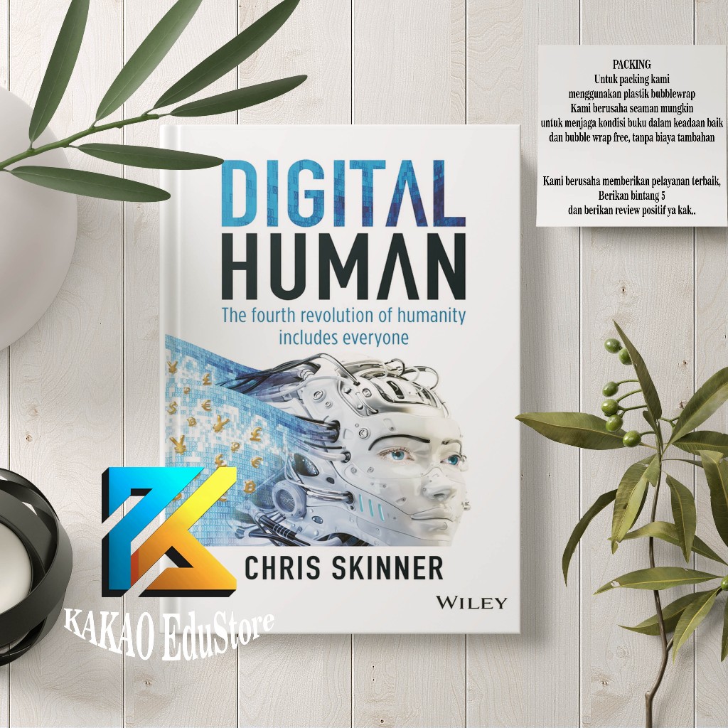 Digital Human The Fourth Revolution of Humanity Includess Everyone ...