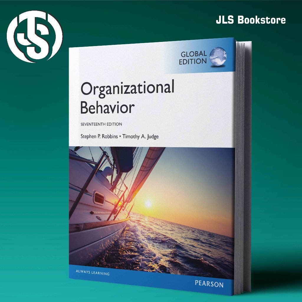Organizational behavior-Boston Pearson, 17th Edition Global Edition - Stephen P. Robbins ...