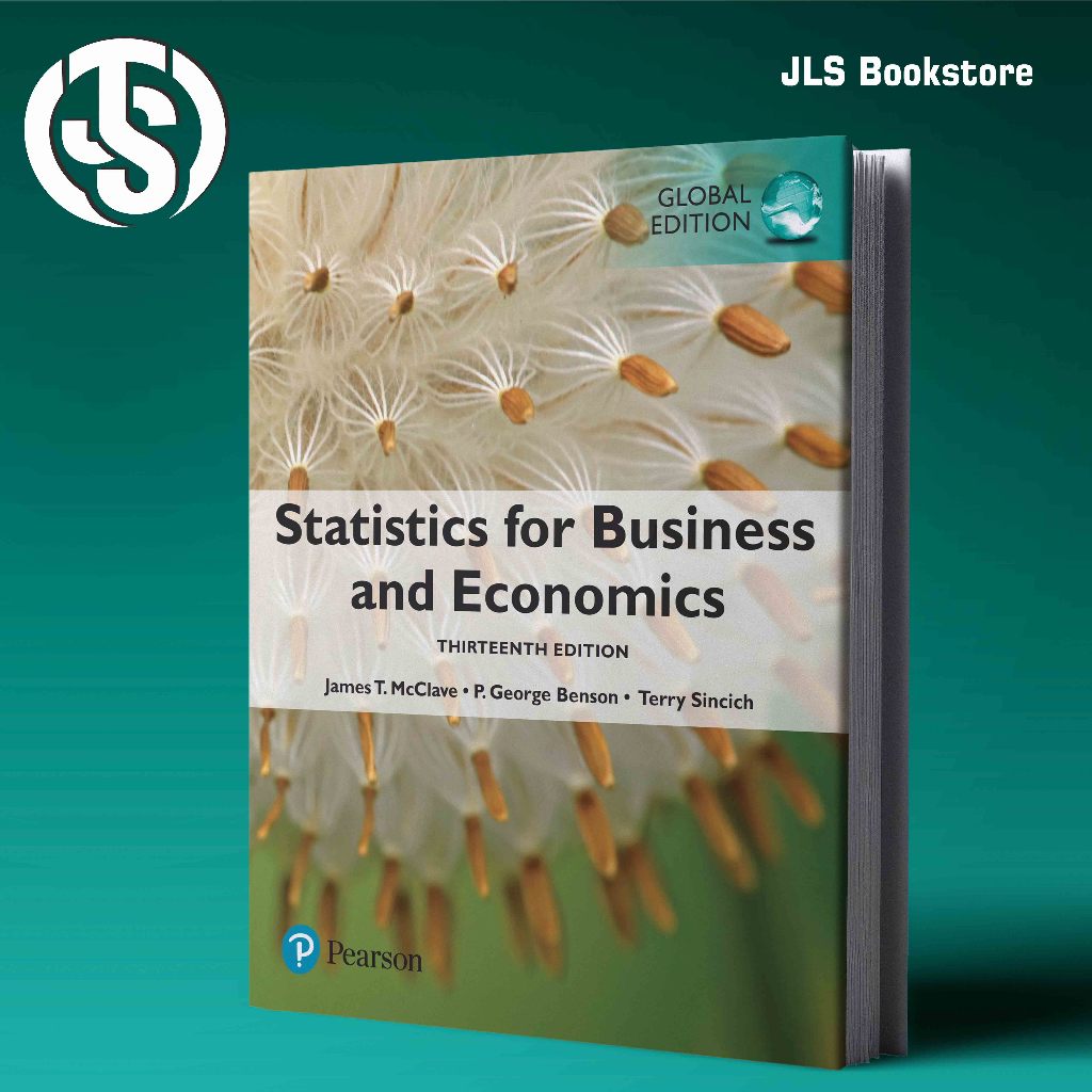 Statistics for Business and Economics, 13th Edition, Global Edition - James T. Mcclave | Shopee ...