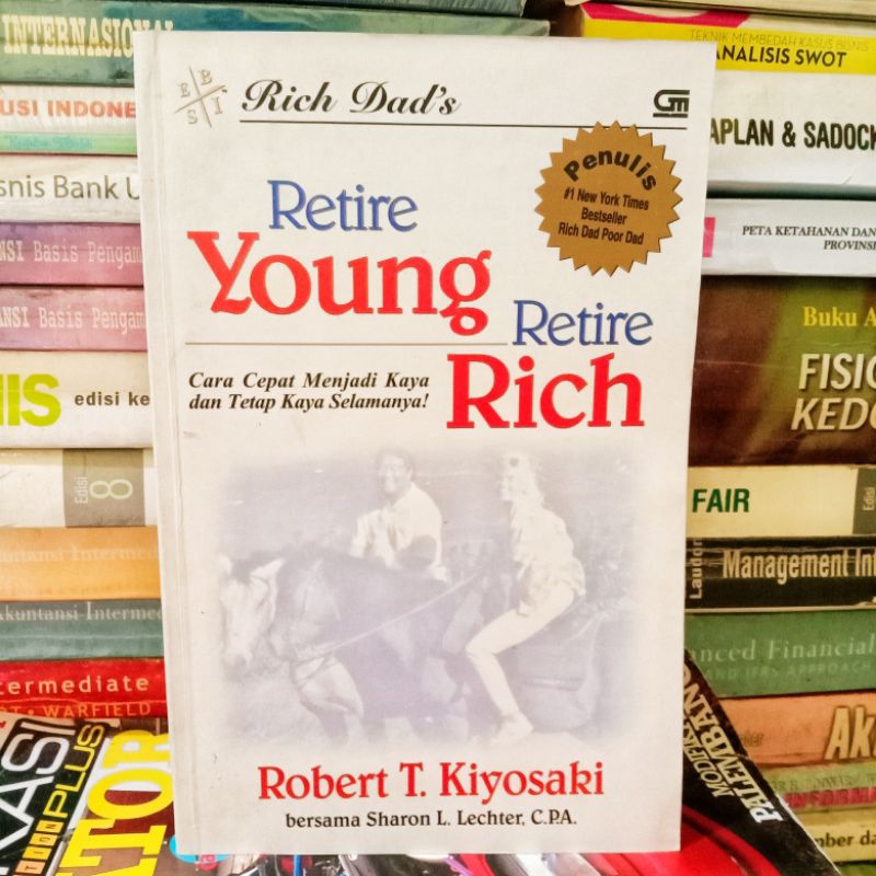 Book RETIRE YOUNG RETIRE RICH BY ROBERT T KIYOSAKI (ORIGINAL) | Shopee Malaysia