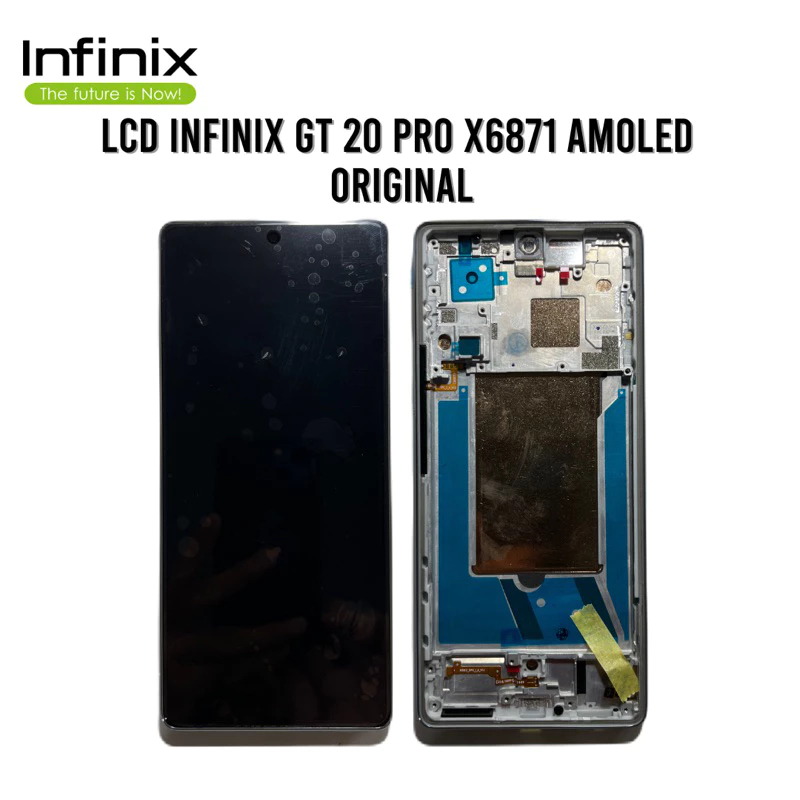 Lcd TOUCHSCREEN FULLSET FRAME INFINIX GT 20 PRO X6871 ORIGINAL AMOLED ...