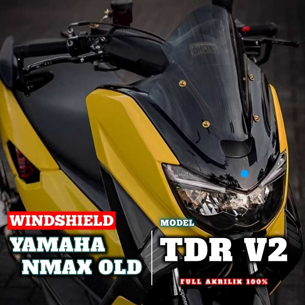 Visor NMAX old Model TDR V2 Windshield Yamaha NMAX old TDR V2 NMAX LAMA ...