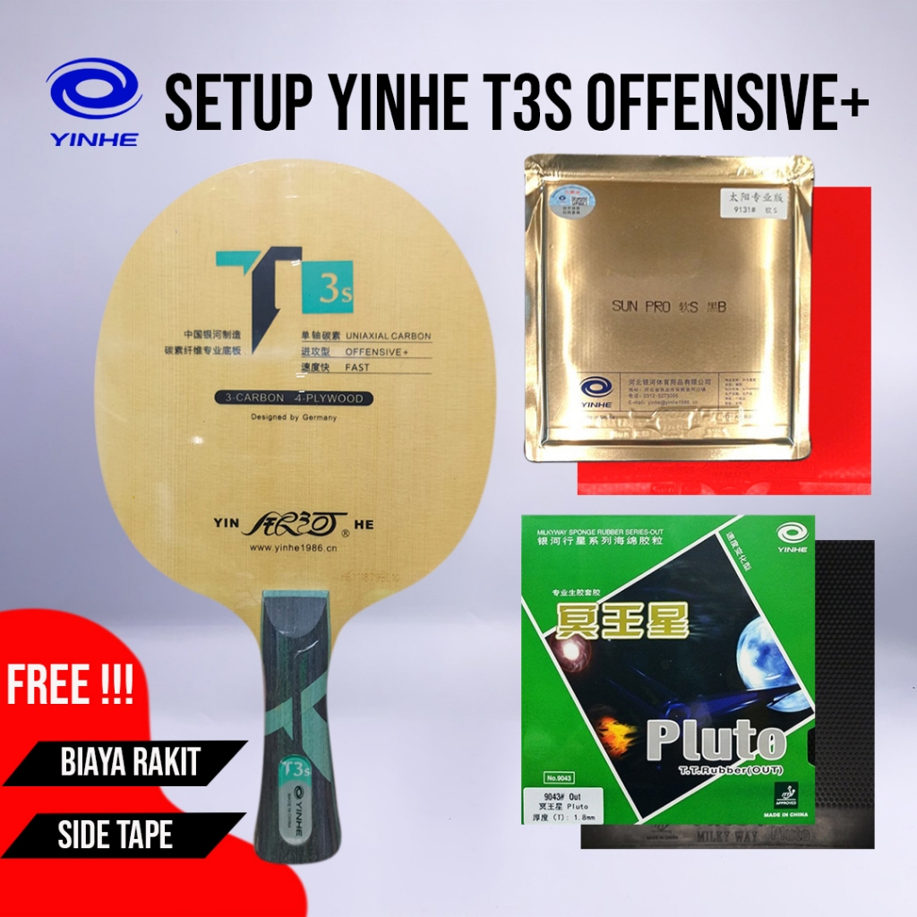 Yinhe T3S Carbon Offensive+ Yinhe Sun Pro Yinhe Pluto Sponge One Side ...