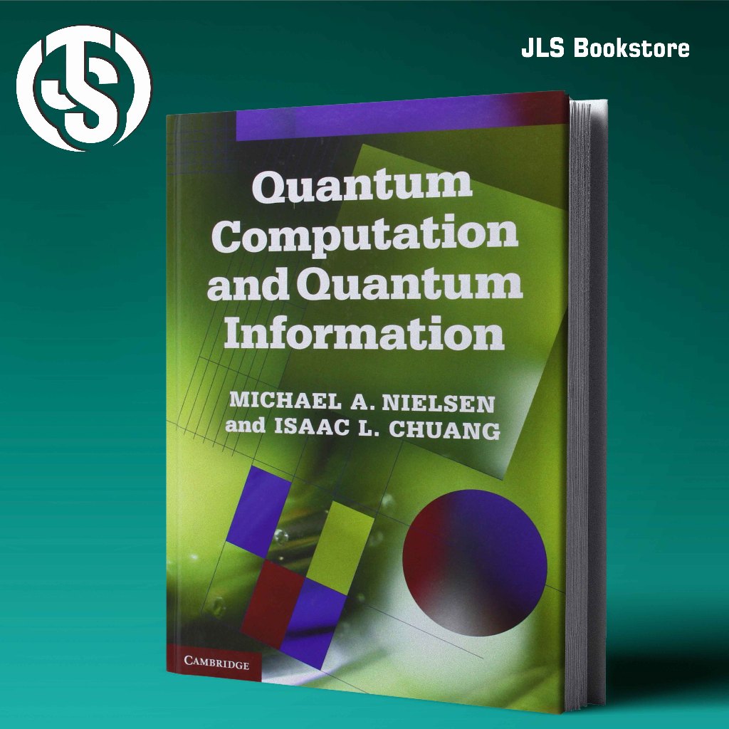 Quantum Computation and Quantum Information, 10th Anniversary Edition ...
