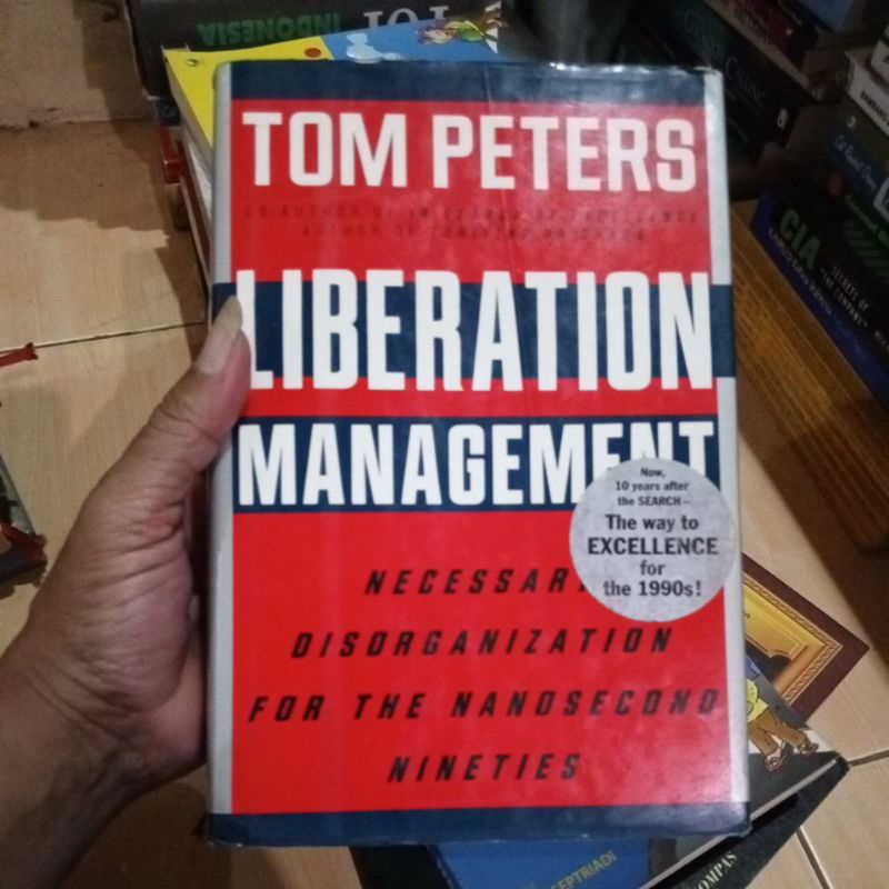 English book LIBERATION MANAGEMENT, by Tom Peters, used, second hand ...