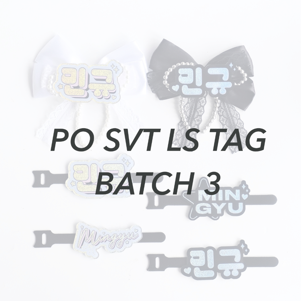 Po SVT LS TAG BATCH 4 & CUSTOM LS TAG (24--27 Feb) | Shopee Malaysia