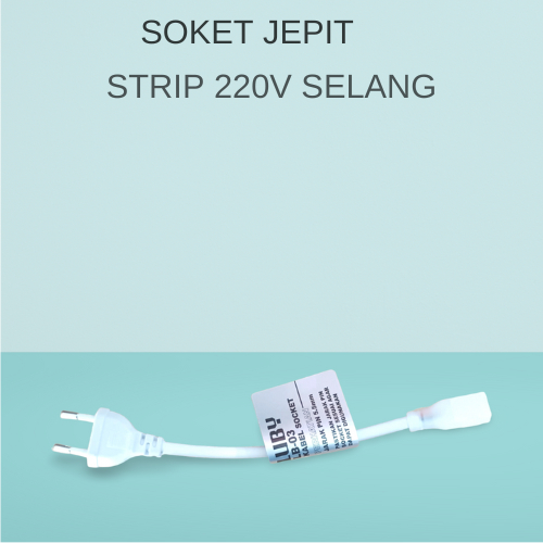 Led STRIP CLIP SOCKET 220V LUBY LED STRIP SOCKET HOSE LIGHT SOCKET ...