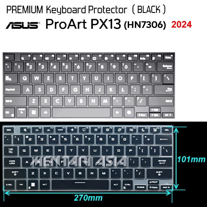 Asus ProArt PX13 HN7306 2024 Keyboard Protector - PREMIUM Silicon BLACK ...