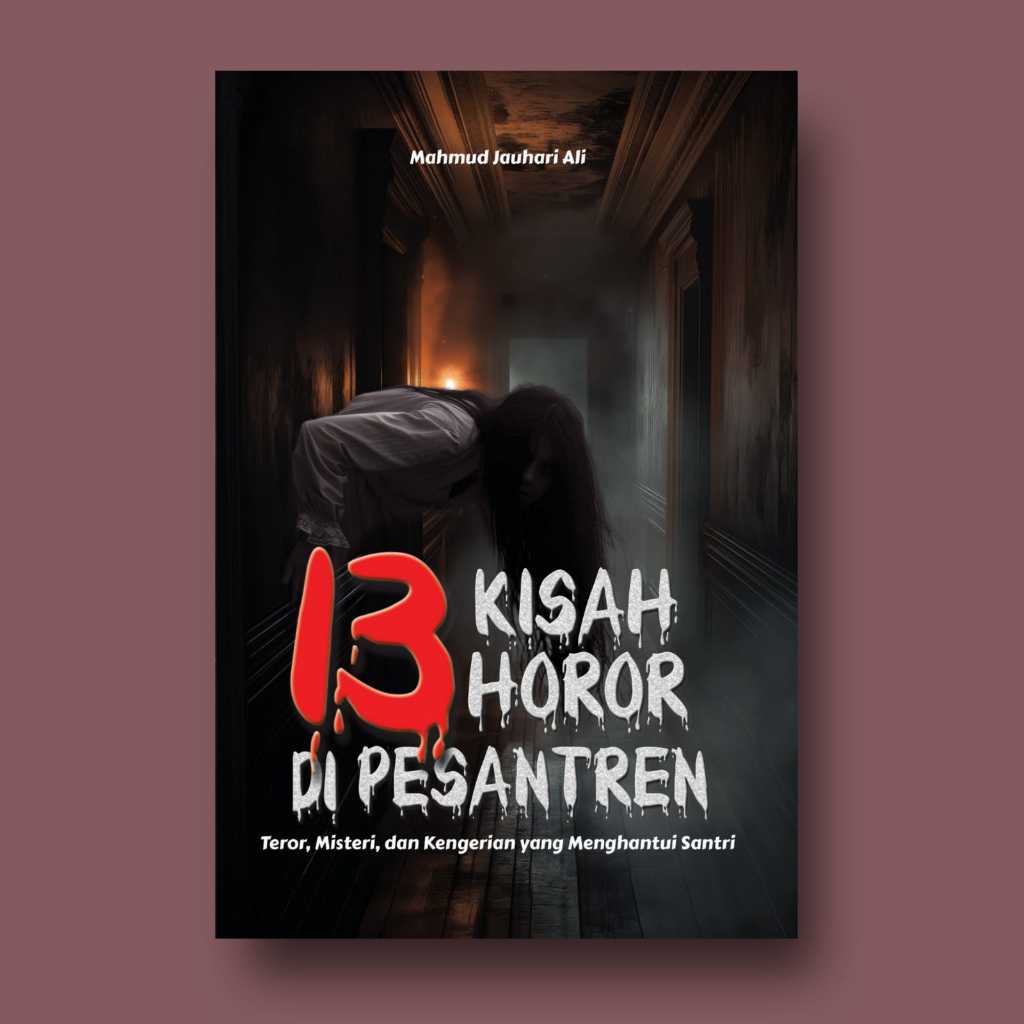 Horror Book - 13 Horror Stories In Islamic Boarding School | Shopee ...