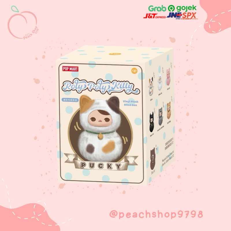 SELECTED PUCKY ROLY POLY KITTY Vinyl Plush Blind Box Popmart | Shopee ...