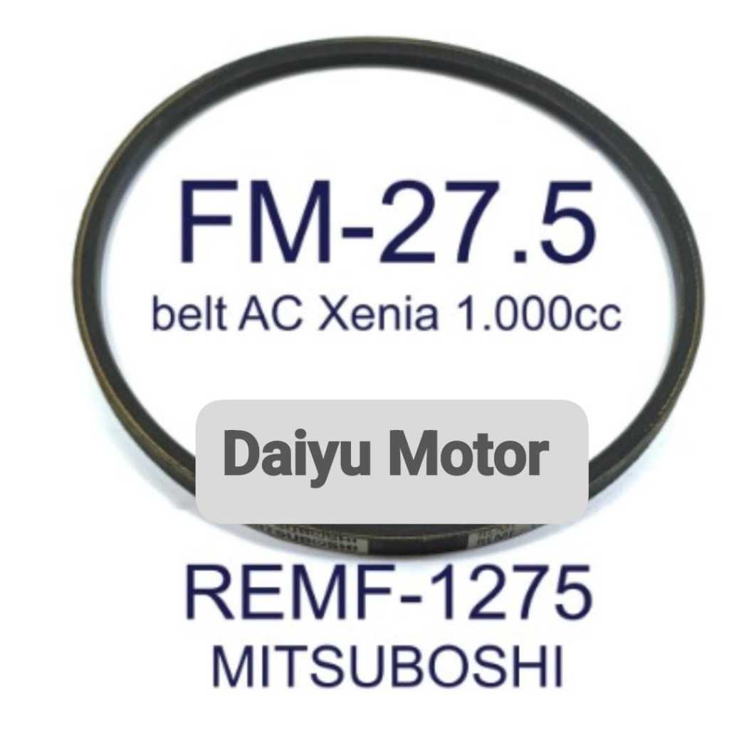 Fan BELT VAN BELT FM 27.5 YARN MITSUBOSHI REMF 1275 FAN BELT AC ...