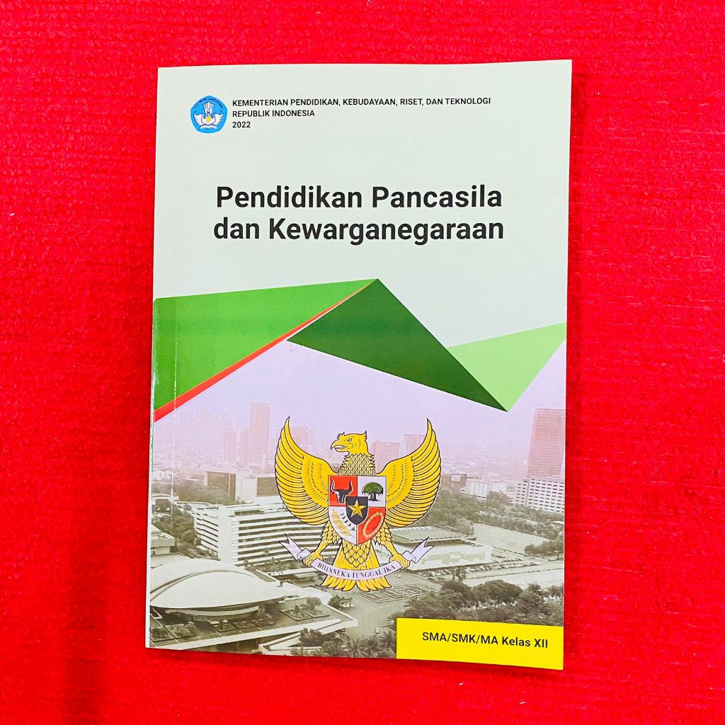Education book Merdeka SMA PPKN Curriculum Class 12 - Pancasila and ...