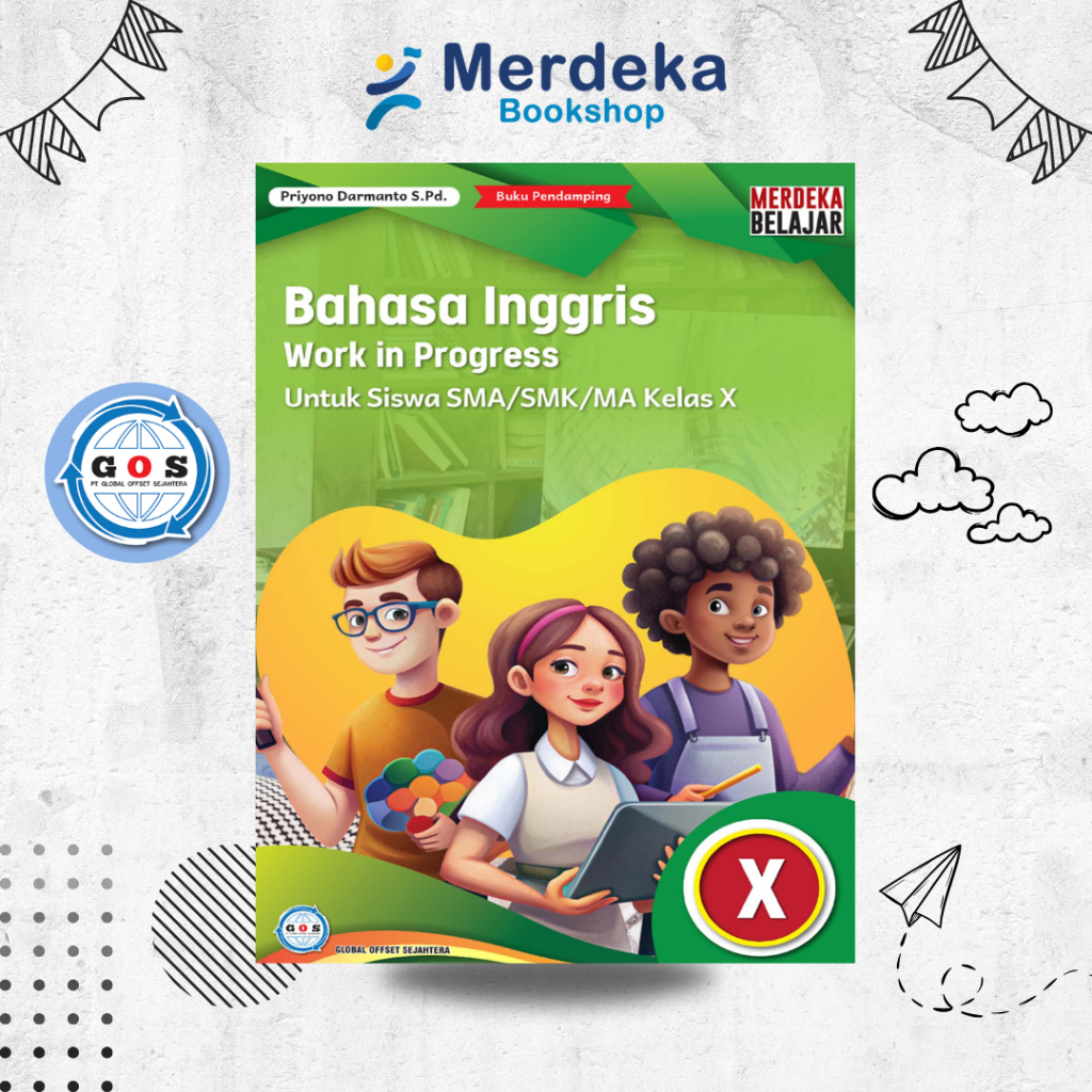 Companion Book for SMA/MA/SMK Class 10 English Students K-Merdeka - GOS ...