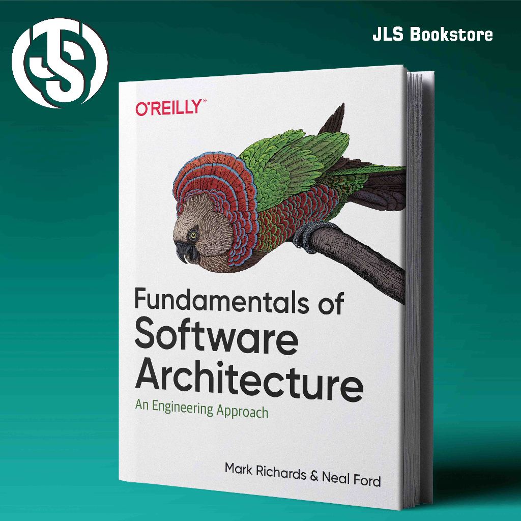 Fundamentals of Software Architecture - Mark Richards, Neal Ford ...