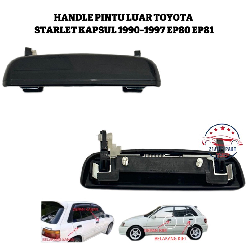 Outside Door Handle Door Opening Handle Toyota Starlet Capsule 1990 to ...