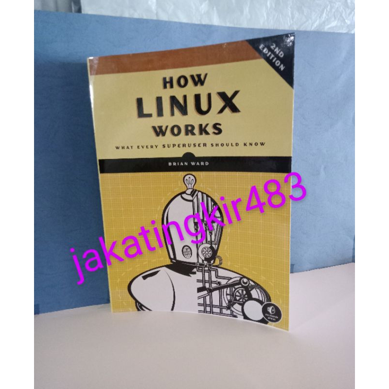 Book How Linux Works: What Every Superuser Should Know | Shopee Malaysia