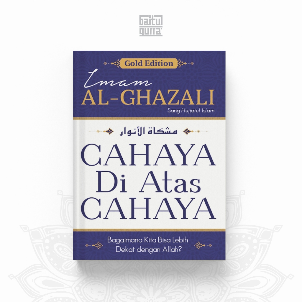CAHAYA Translation of the Book of Miskatul / Miskatul Anwar Imam Al ...