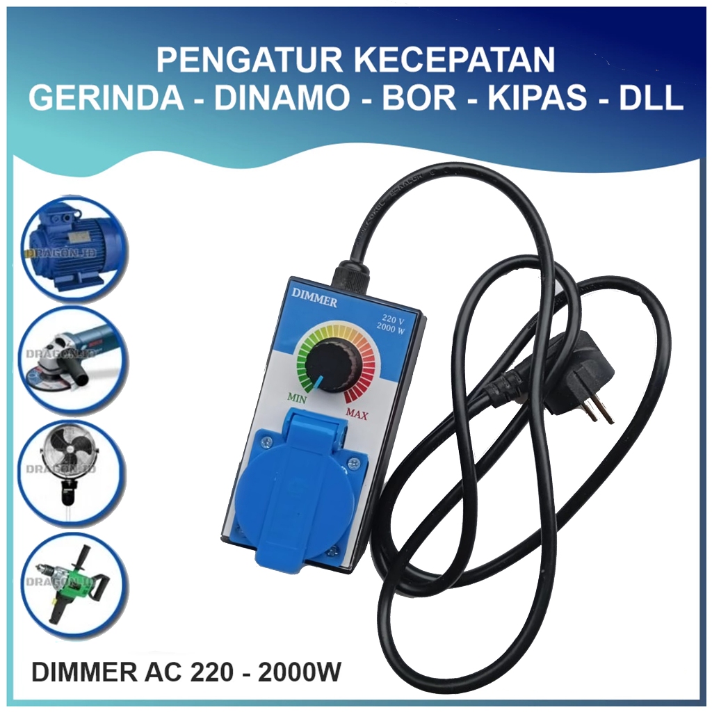MESIN Dimmer 2000 Watt Ac 220V Dimer Engine Dynamo Fan Drill Grinder ...