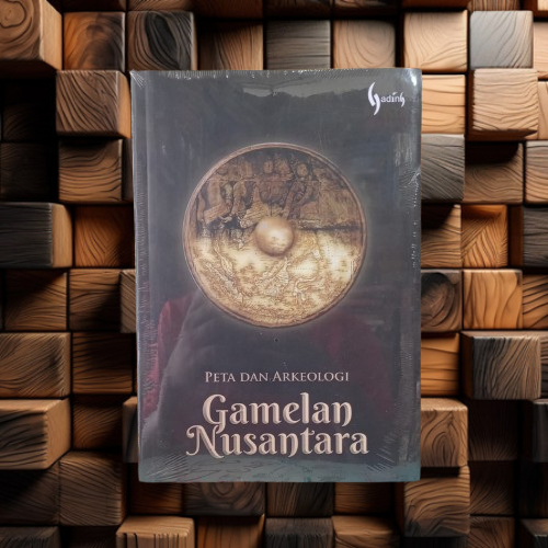 Book Map and Archeology of Indonesian Gamelan - Sumarsam - Gading ...