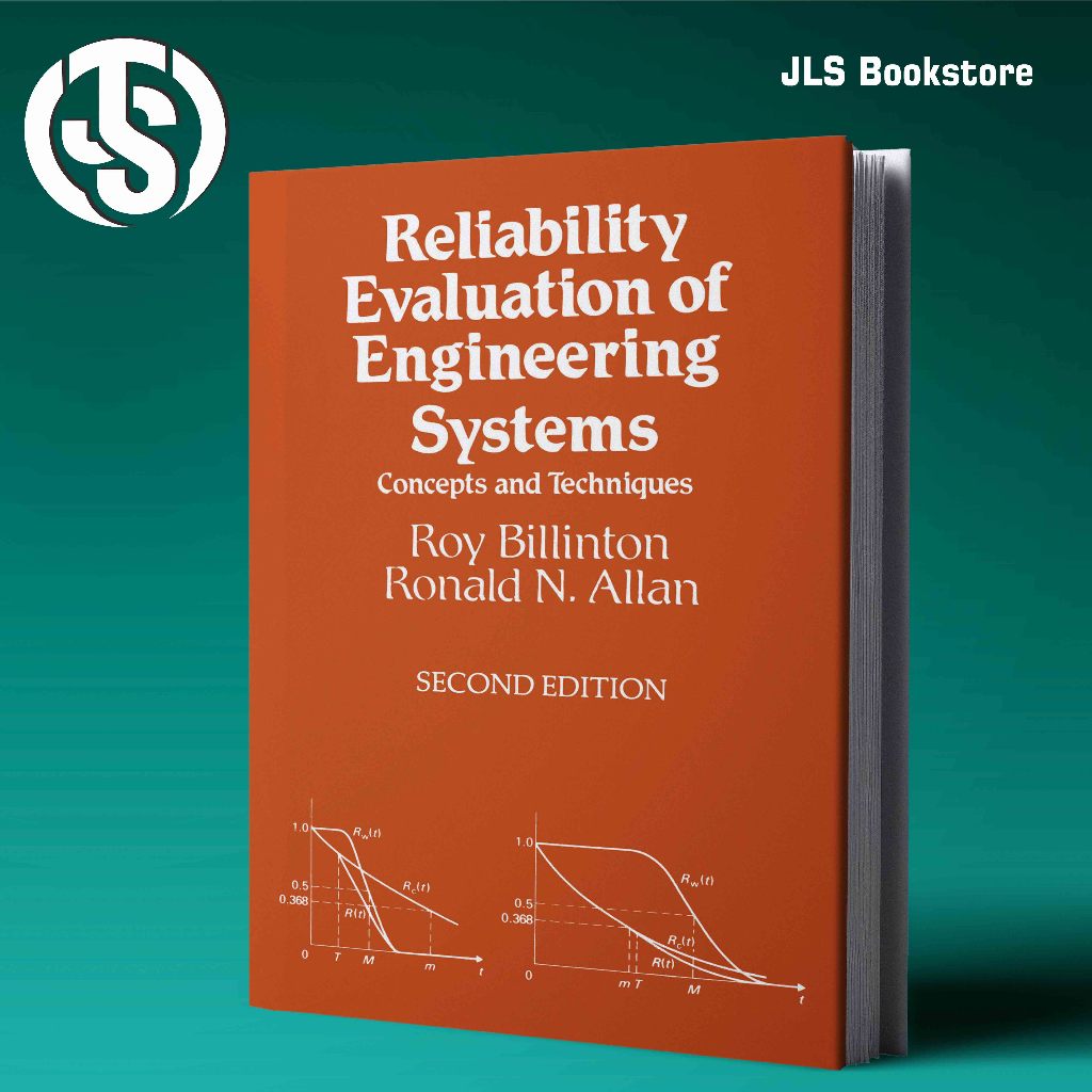 Reliability Evacuation of Engineering Systems Concepts and Techniques ...