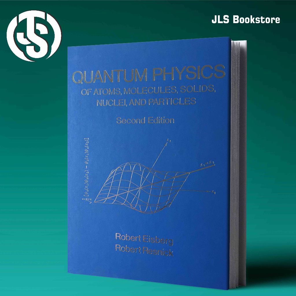 Quantum Physics of Atoms, Molecules, Solids, Nuclei, and Particles by ...