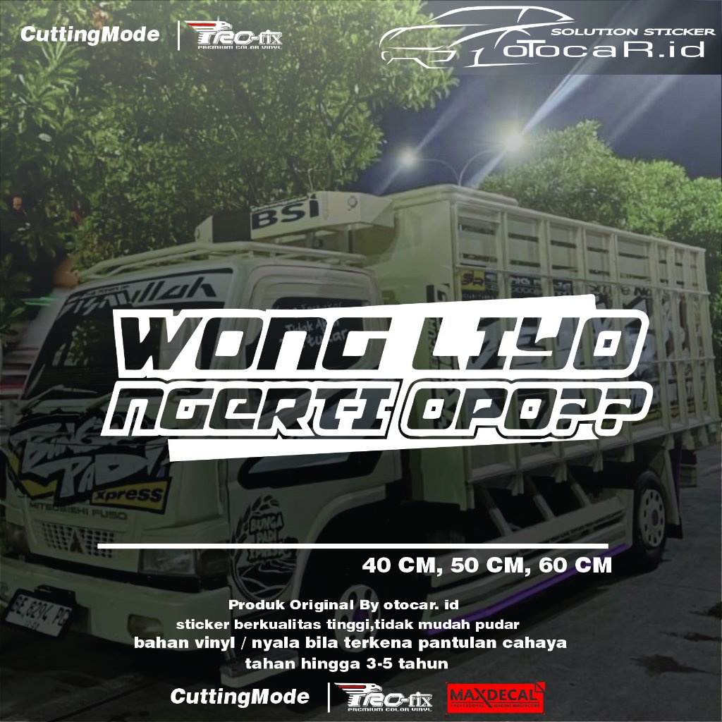Wong liyo ngerti opo truck stickers cutting variations of the glass of ...