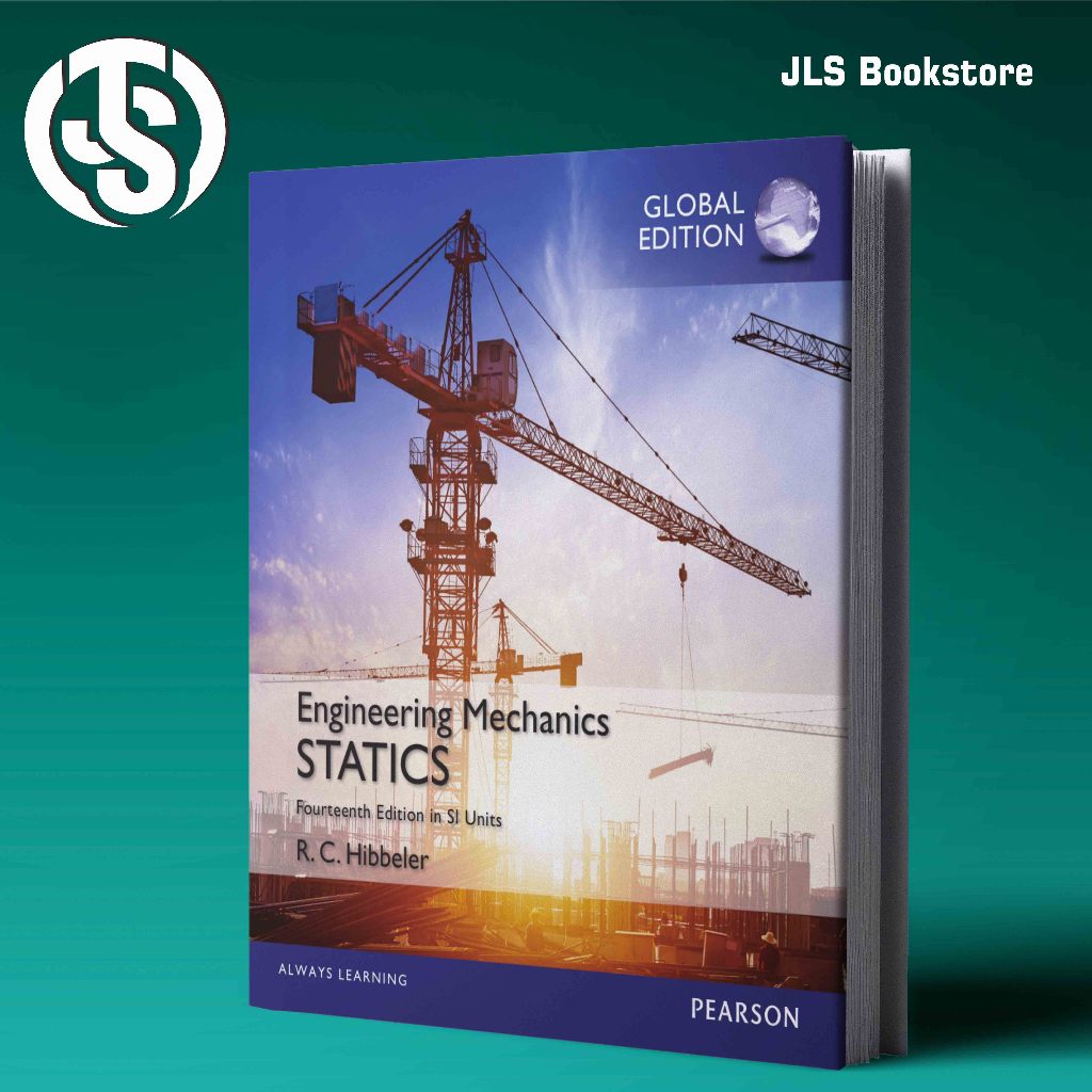 Engineering Mechanics Statics, Fourteenth Edition in SI Units by Russell C. Hibbeler | Shopee ...