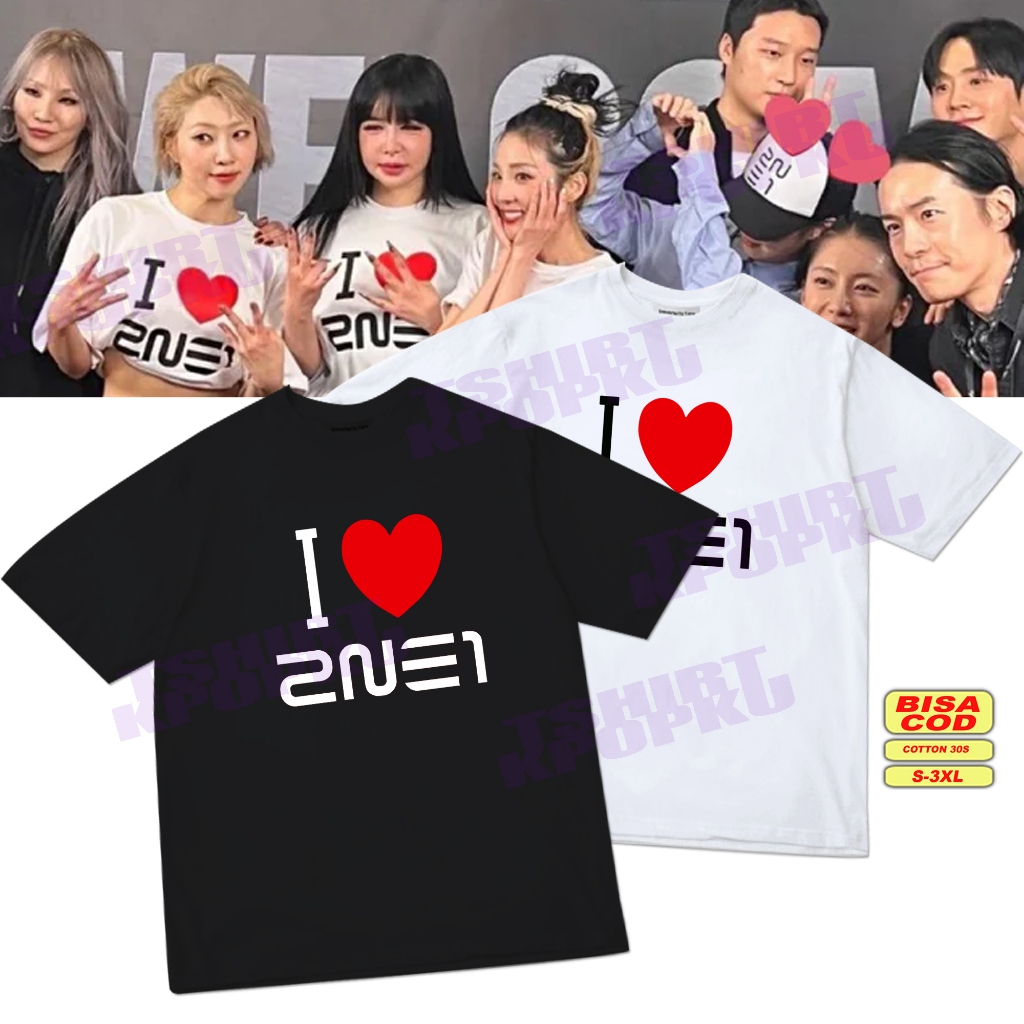 T-shirt kpop 2NE1 welcome back tour Version I LOVE 2NE1 | Shopee Malaysia