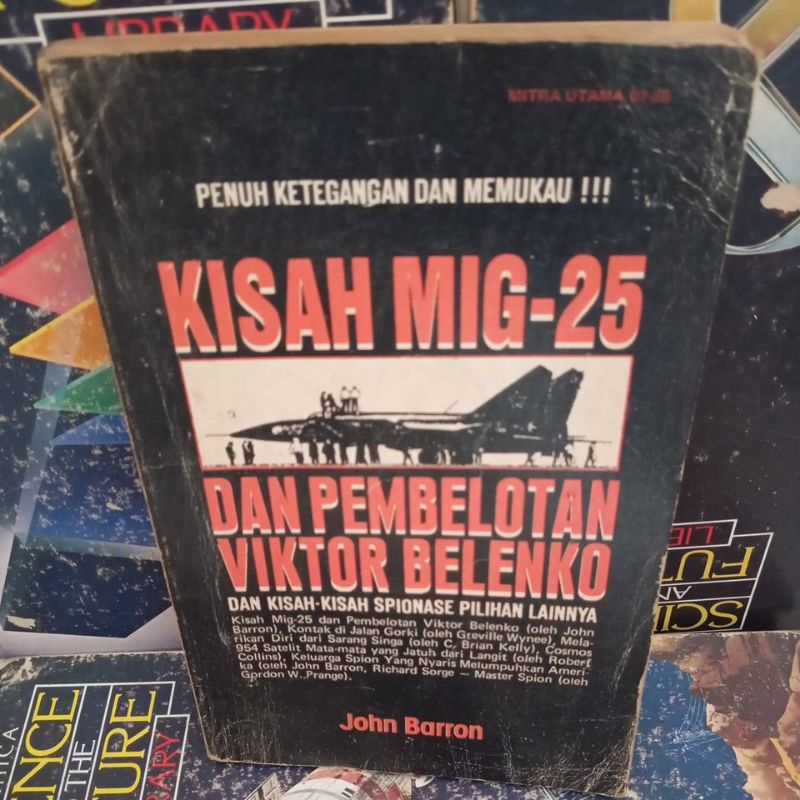 Story Of mig-25 mig-25 And Victor belenko John barron Book | Shopee ...