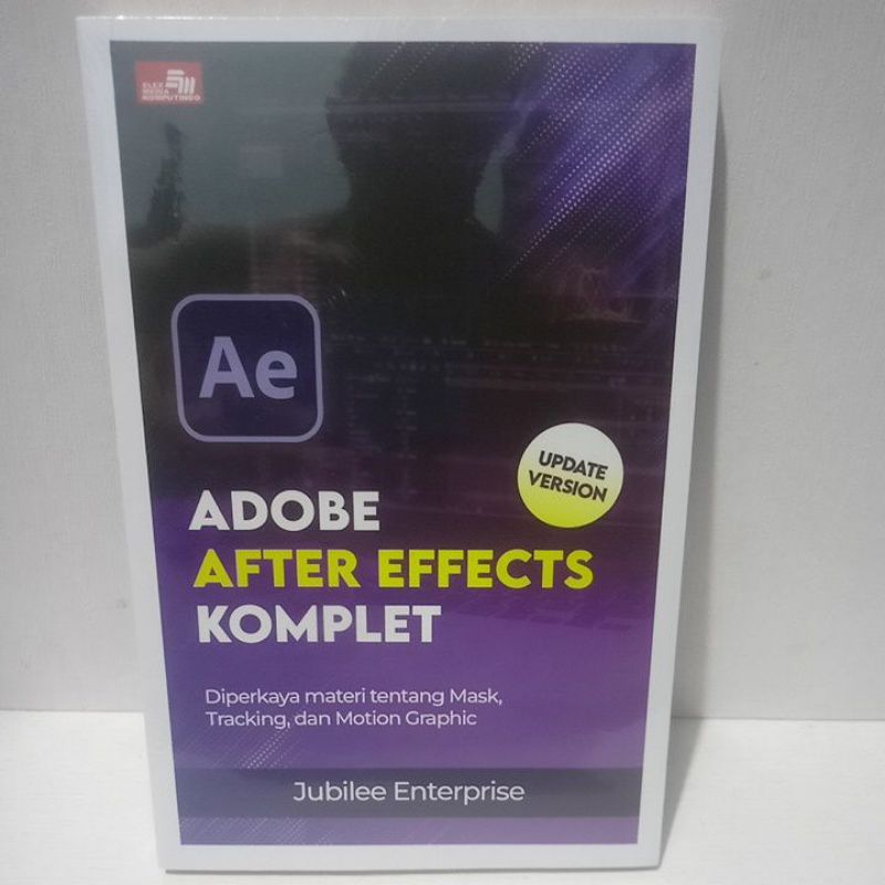 Original ADOBE AFTER EFFECTS COMPLET book - Jubilee Enterprise | Shopee ...
