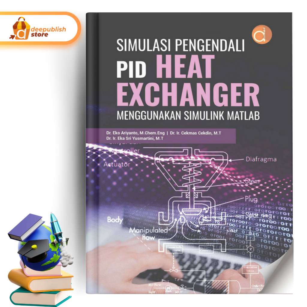 Deepublish - PID Heat Changer Controller Simulation Book Using Simulink Matlab - Engineering ...