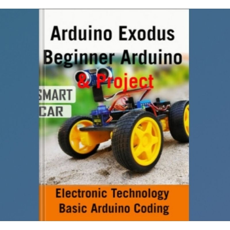 Arduino Exodus Book Beginner Arduino And Projects Esp8266 Arduino Ide Guide Basic Arduino Coding 6179