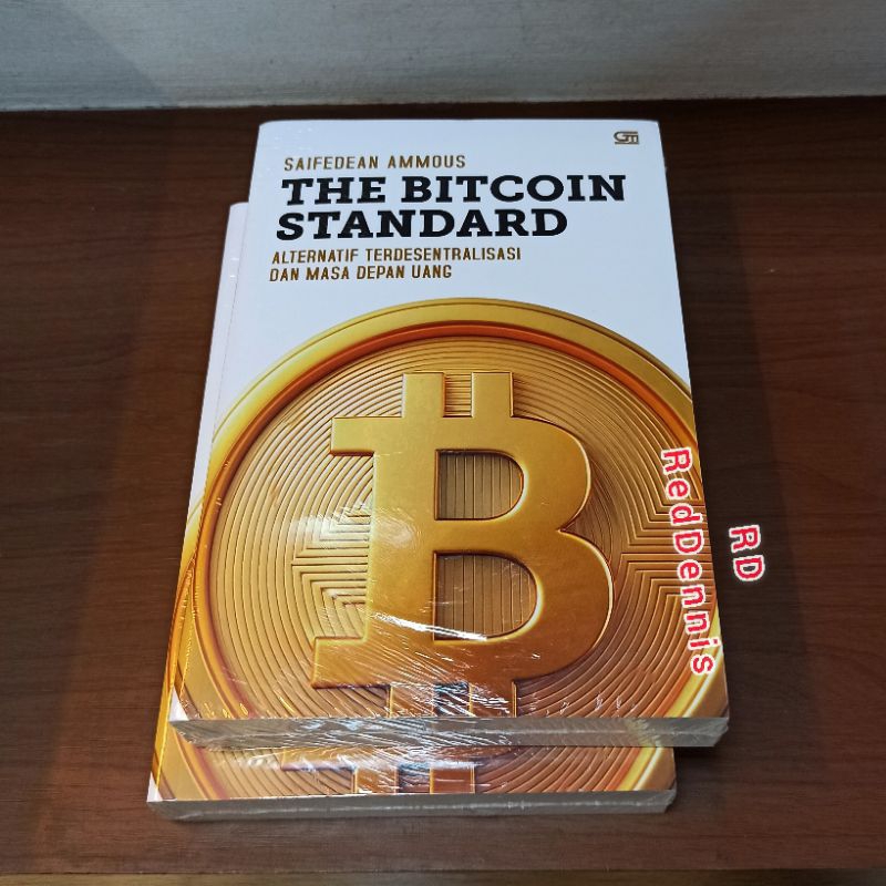 The Bitcoin Standard: Alternative Decentralization and The Future of ...
