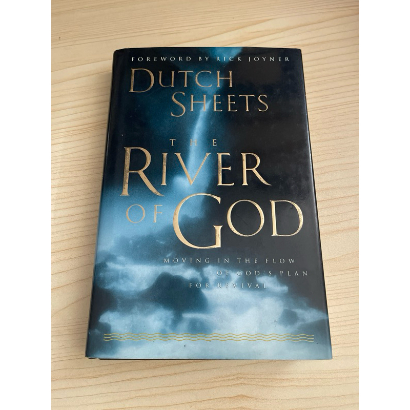 The RIVER OF GOD MOVING IN THE FLOW OF GODS PLAN FOR REVIVAL DUTCH ...