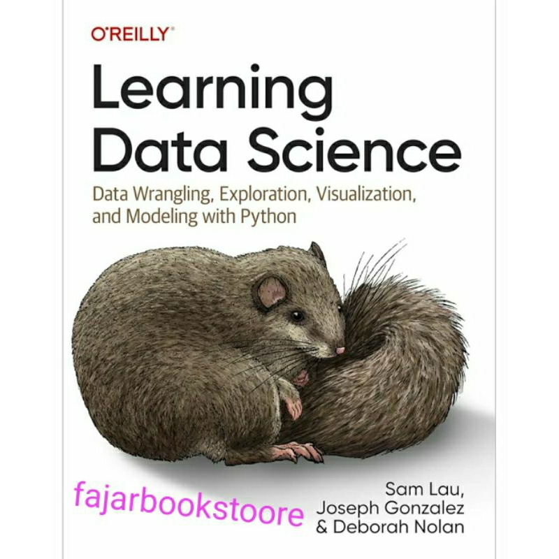 Learning Data Science: Wrangling, Exploration, Visualization, and Modeling with Python | Shopee ...