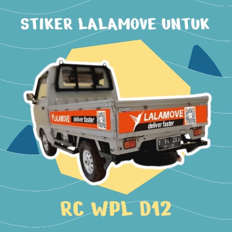 Wpl D12 LALAMOVE RC Sticker (Not for Original Cars) | Shopee Malaysia