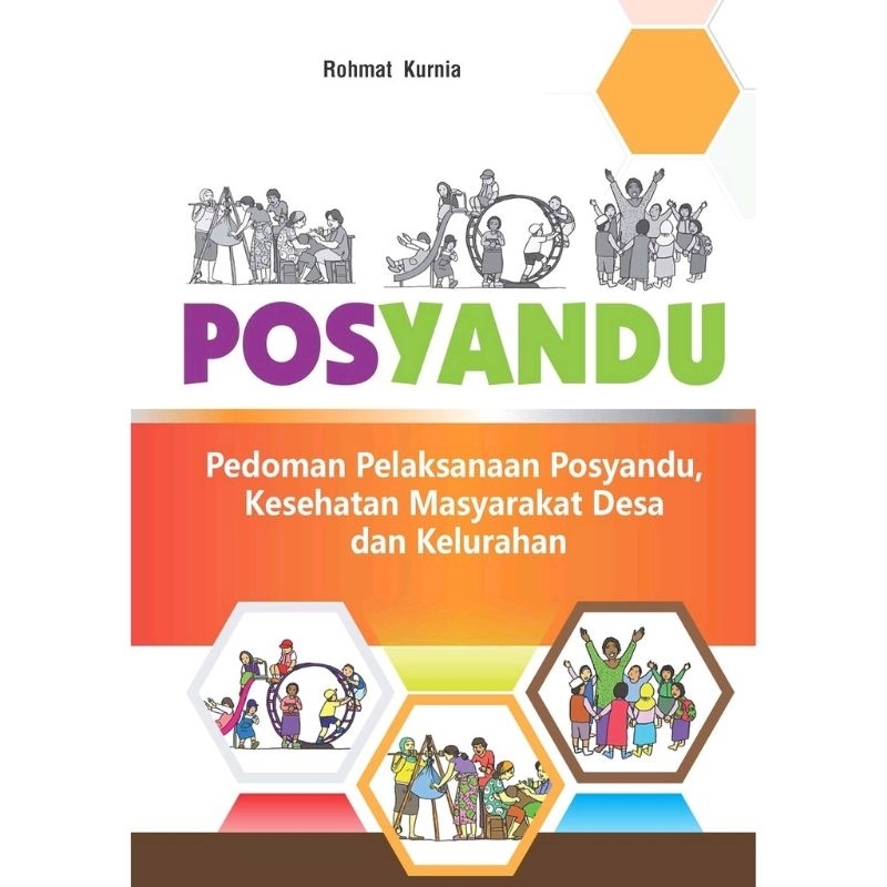 Posyandu Guidelines For Implementing Posyandu For Village And Village ...