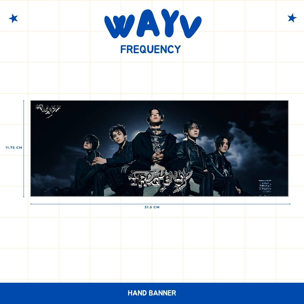 Hand BANNER WAYV FREQUENCY HANDBANNER (PRICE 1 PCS + LAMINATED 2 SIDES ...