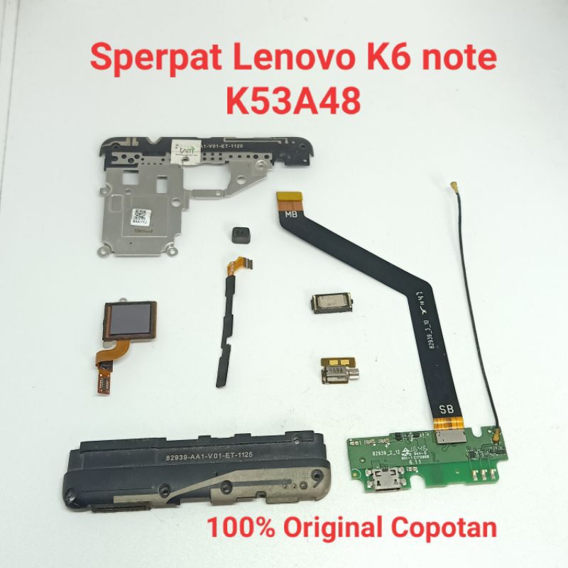 MESIN Sperpat Ori Copotan Lenovo K6 note K53A48 / PCB board Casing ...