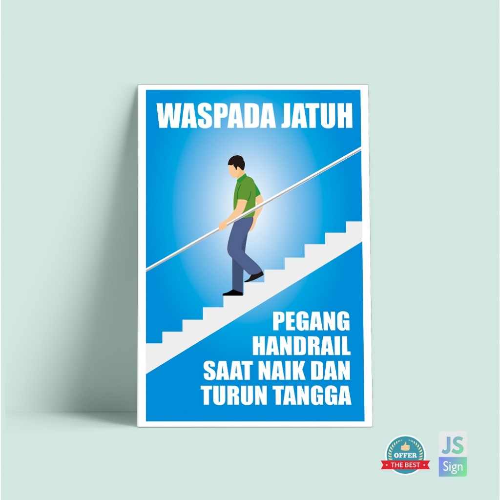 K3 SAFETY POSTER - BEWARE OF HANDRAIL HANDLES - A2 FREE LOGO | Shopee ...