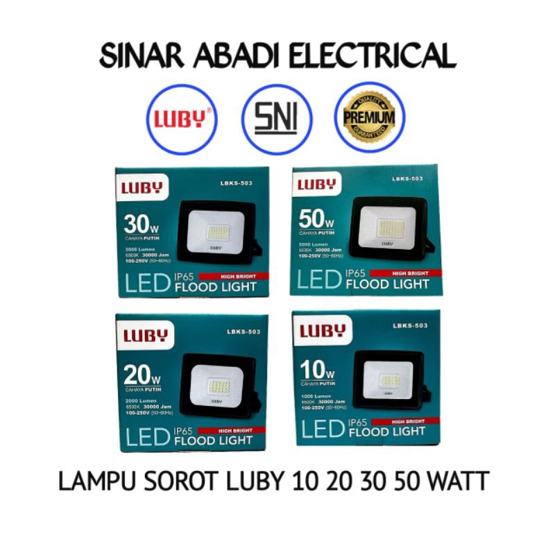 LUBY Spotlight 10 20 30 50 100 Watt LBKS-503 LED Flood Light SNI IP65 - White 6500K | Shopee ...