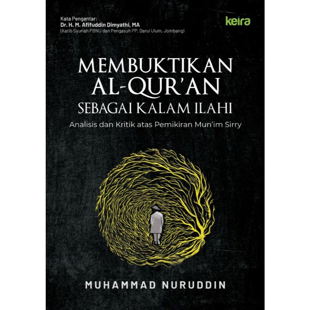 Book CONCECTING THE QUR'AN AS KALAM ILAHI - Keira - Muhammad Nuruddin ...