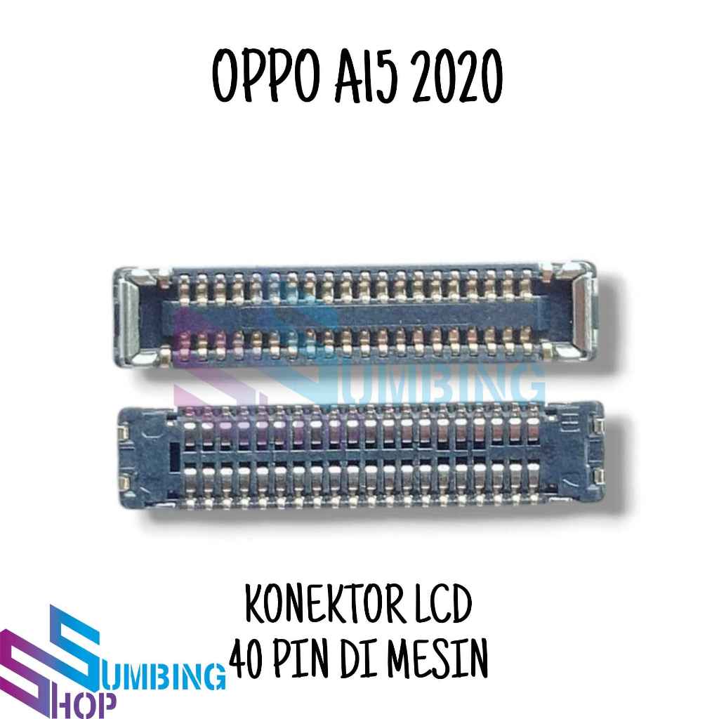 Lcd Connector Socket Lcd Connector Fpc Oppo A15 2020 Machine | Shopee ...