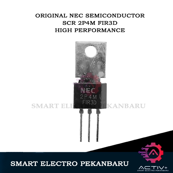 Original SCR 2P4M TO-202 NEC SEMICONDUCTOR FIR3D silicon controlled ...