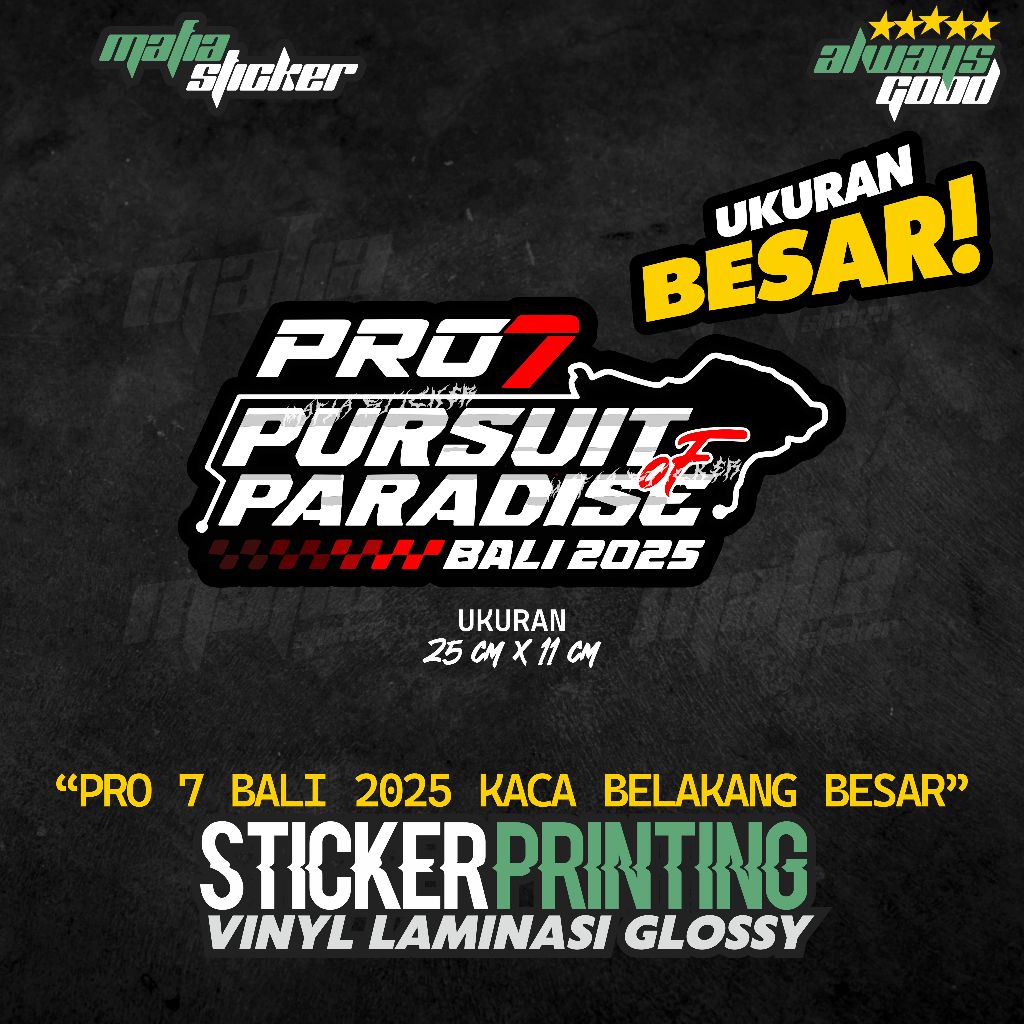 PRO7 BALI 2025 PRINT CUT STICKER/STICKER LARGE SIZE | Shopee Malaysia