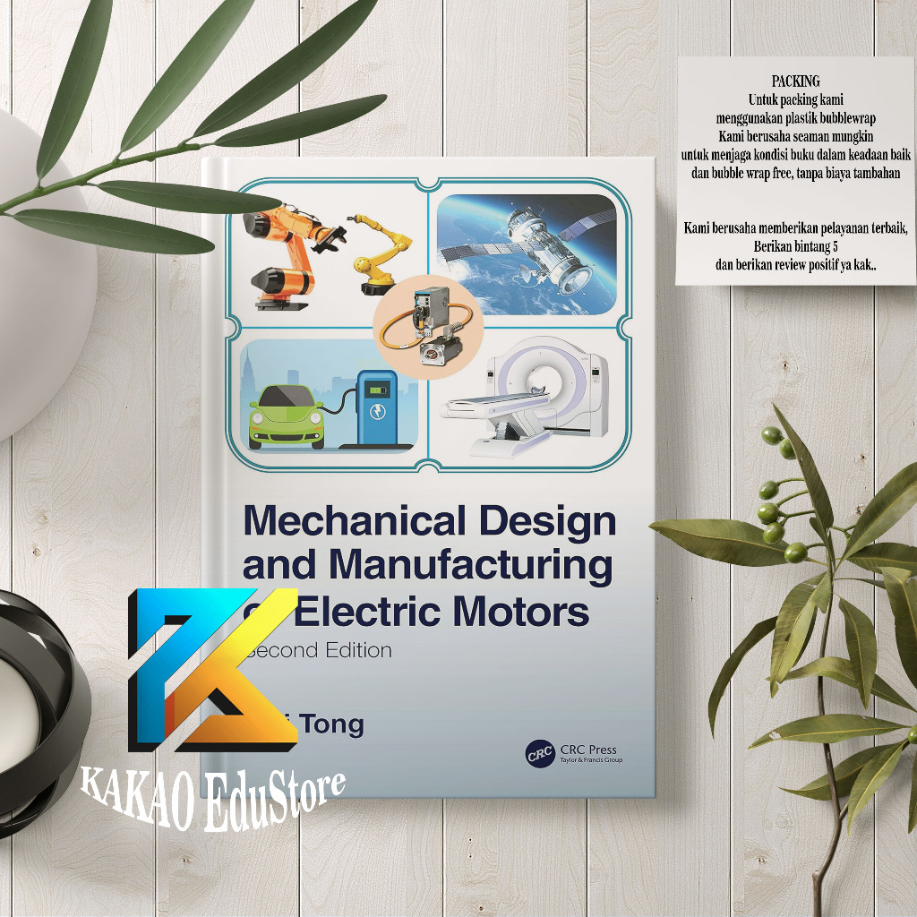 Mechanical Design and Manufacturing of Electric Motors 2nd Edition ...