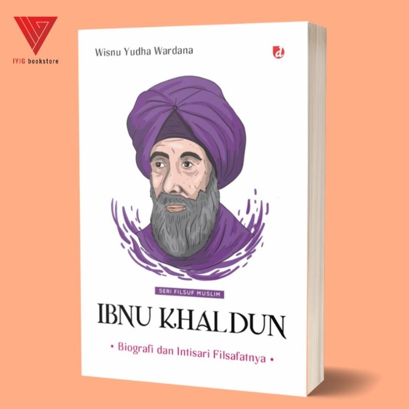 Iyig - Ibn Khaldun's book, Biography & Essence of His Philosophy ...