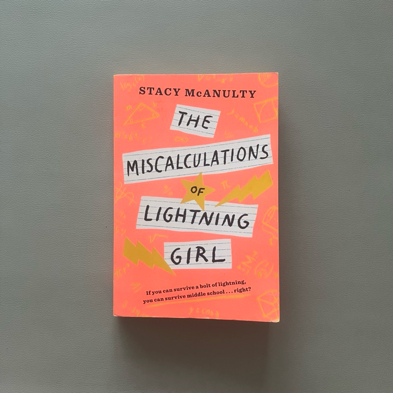 The Miscalculations of Lightning Girl by Stacy McAnulty (Preloved ...