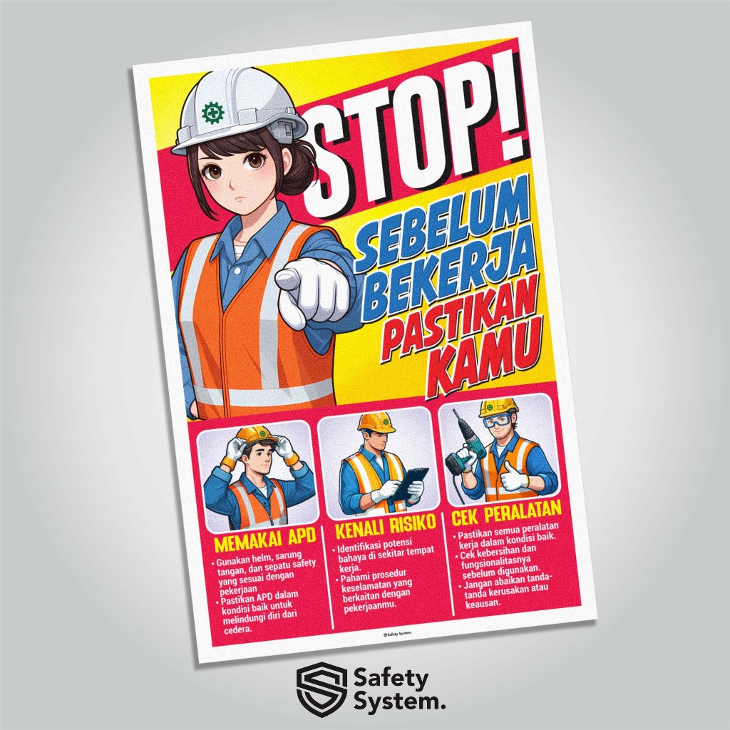 K3 Safety STOP Poster Before Working, Make sure you use PPE, Recognize ...